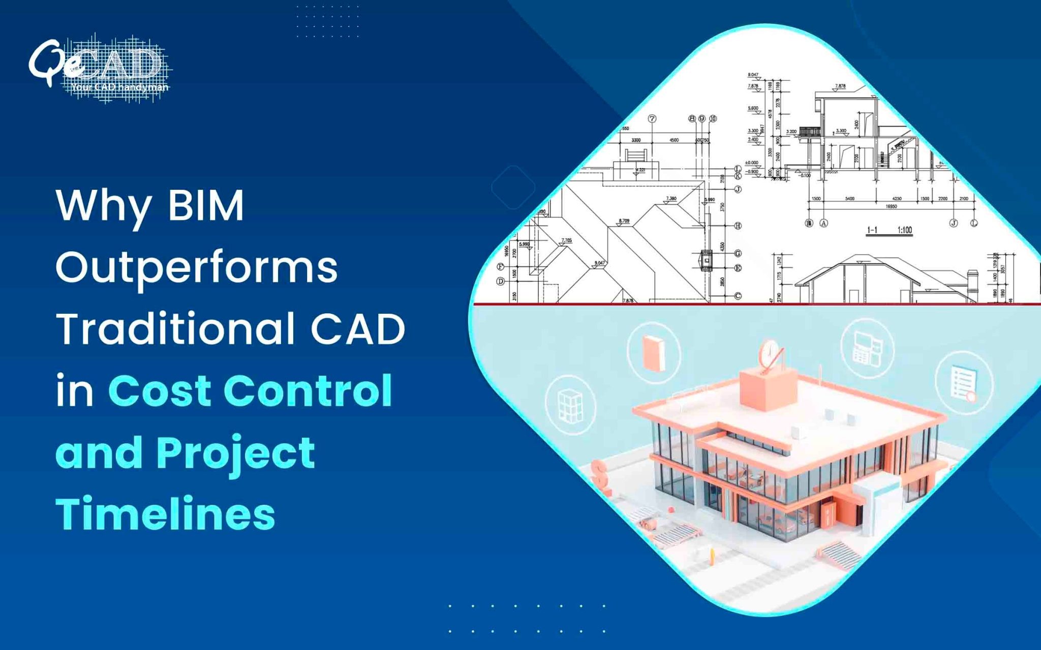Why BIM Beats CAD in Cost and Project Timeline Control